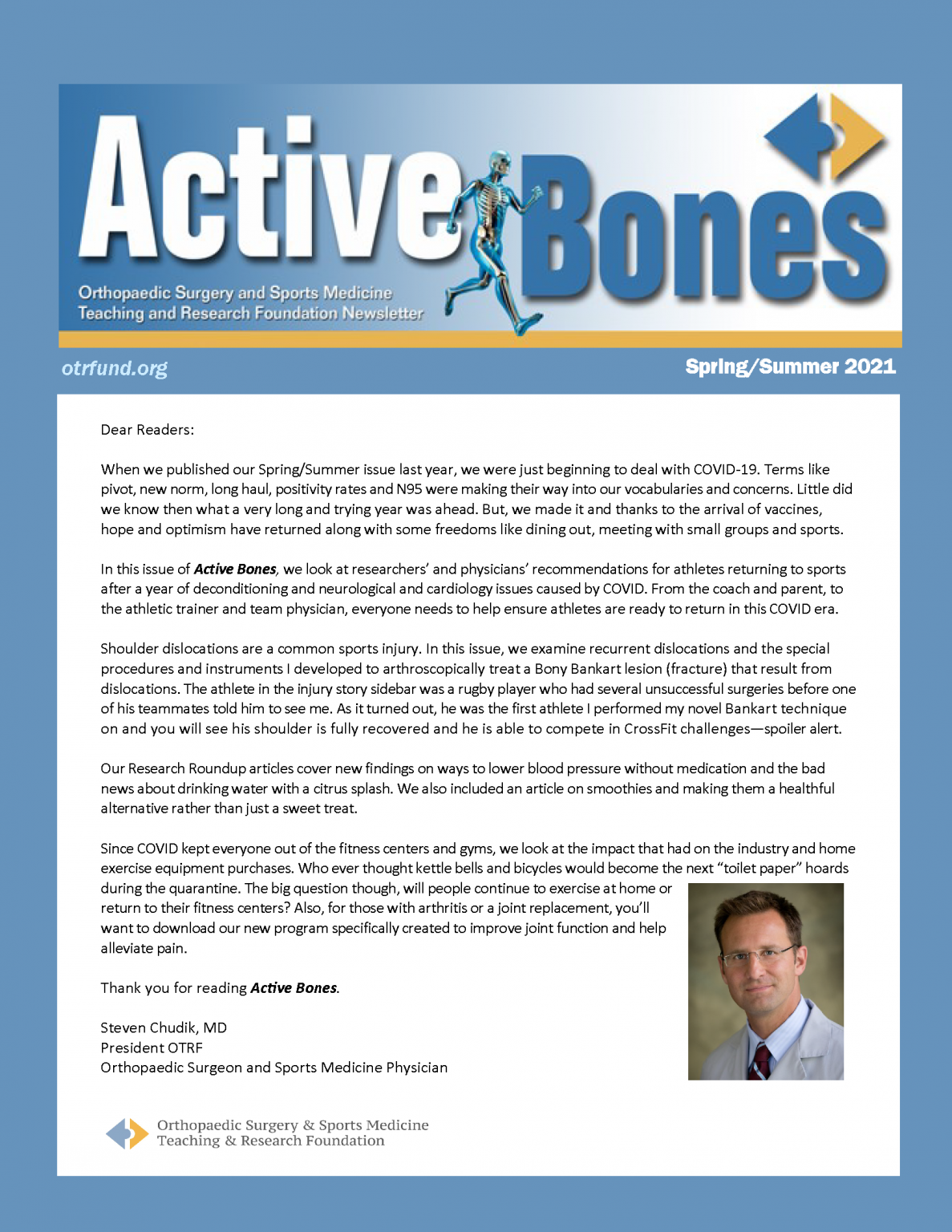 OTRF Active Bones Spring/Summer e-Newsletter Available - Steven Chudik MD